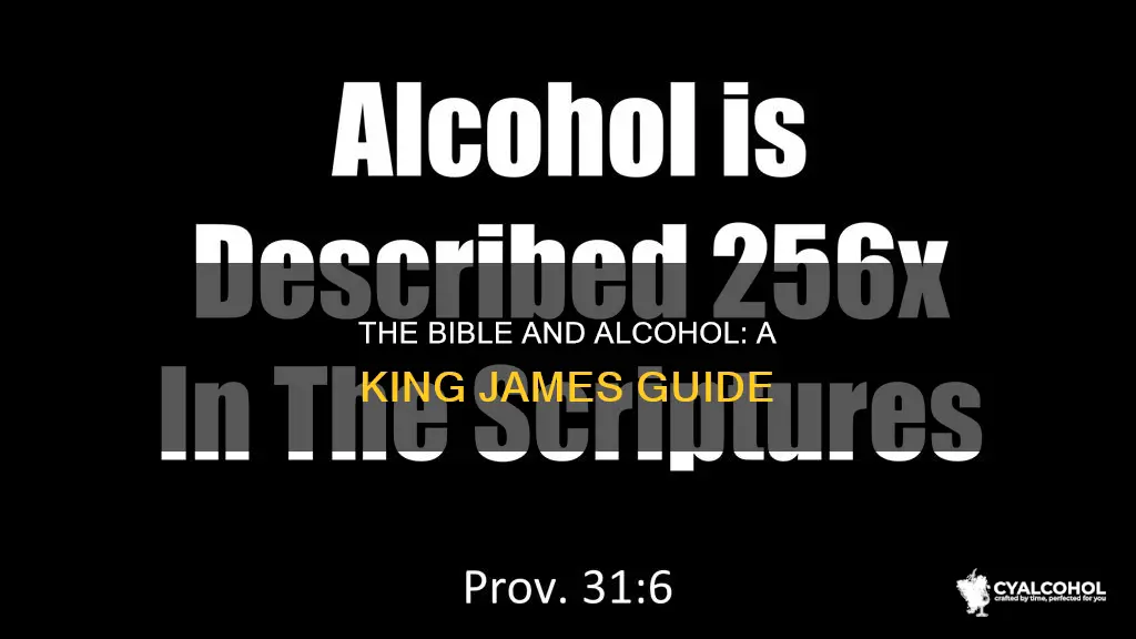 The Bible And Alcohol: A King James Guide | CyAlcohol