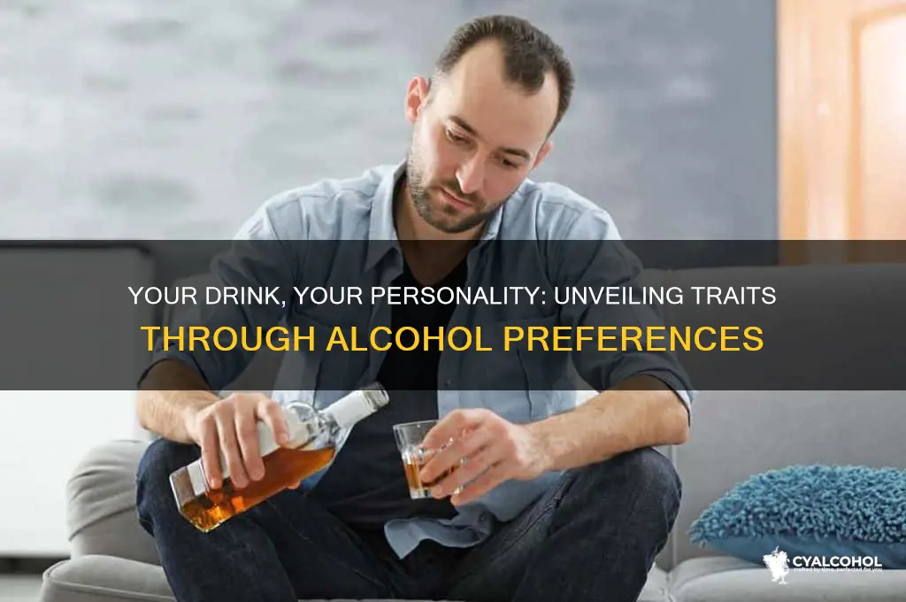 Your Drink, Your Personality: Unveiling Traits Through Alcohol ...