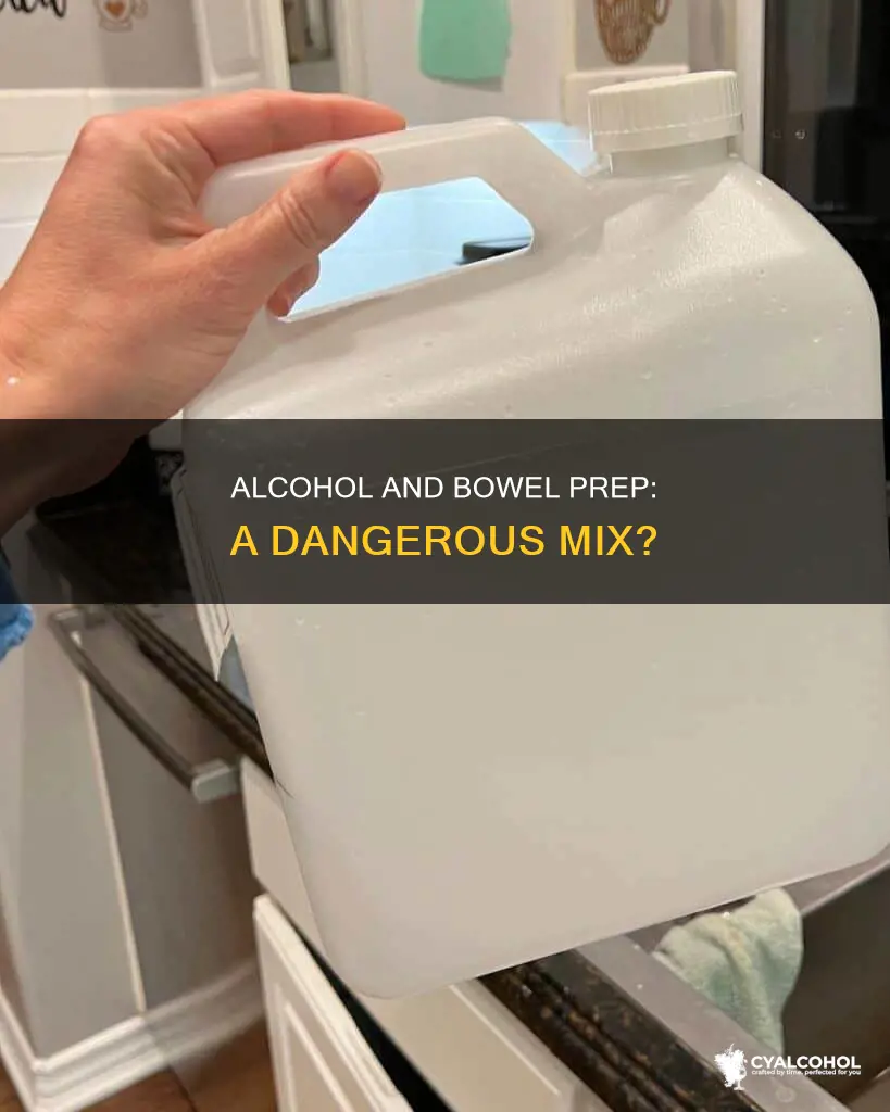 Alcohol And Bowel Prep: A Dangerous Mix? | CyAlcohol