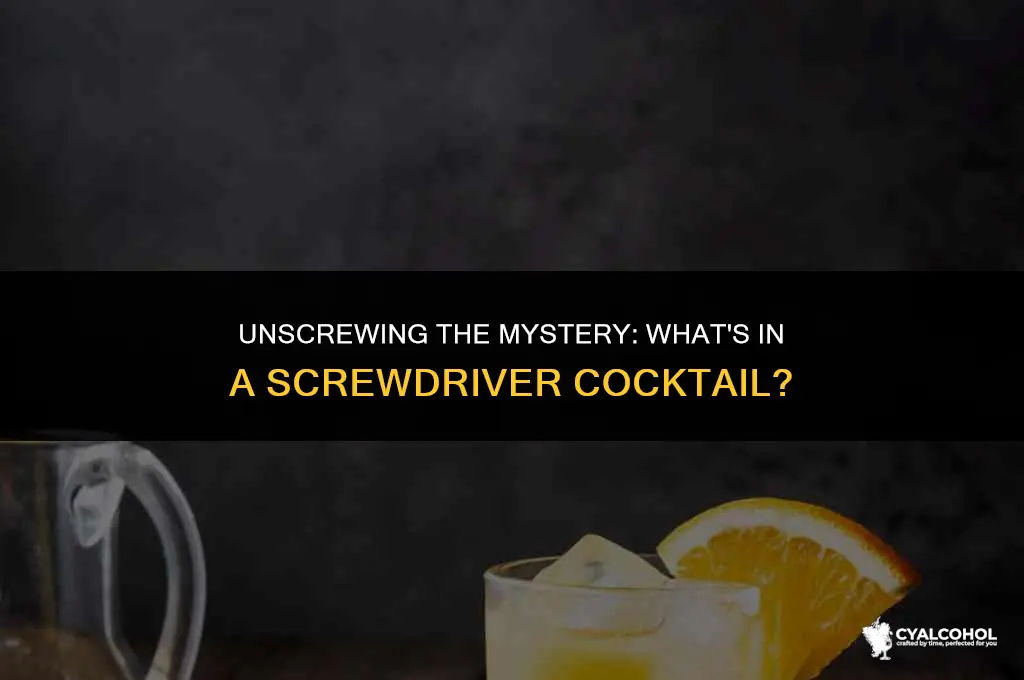 Unscrewing The Mystery: What's In A Screwdriver Cocktail? | CyAlcohol
