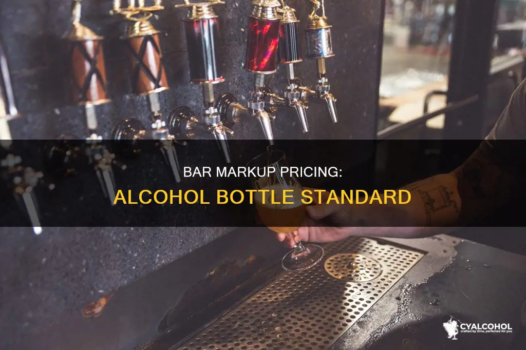 Bar Markup Pricing: Alcohol Bottle Standard | CyAlcohol