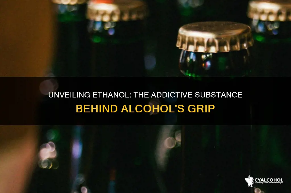 Unveiling Ethanol: The Addictive Substance Behind Alcohol's Grip ...