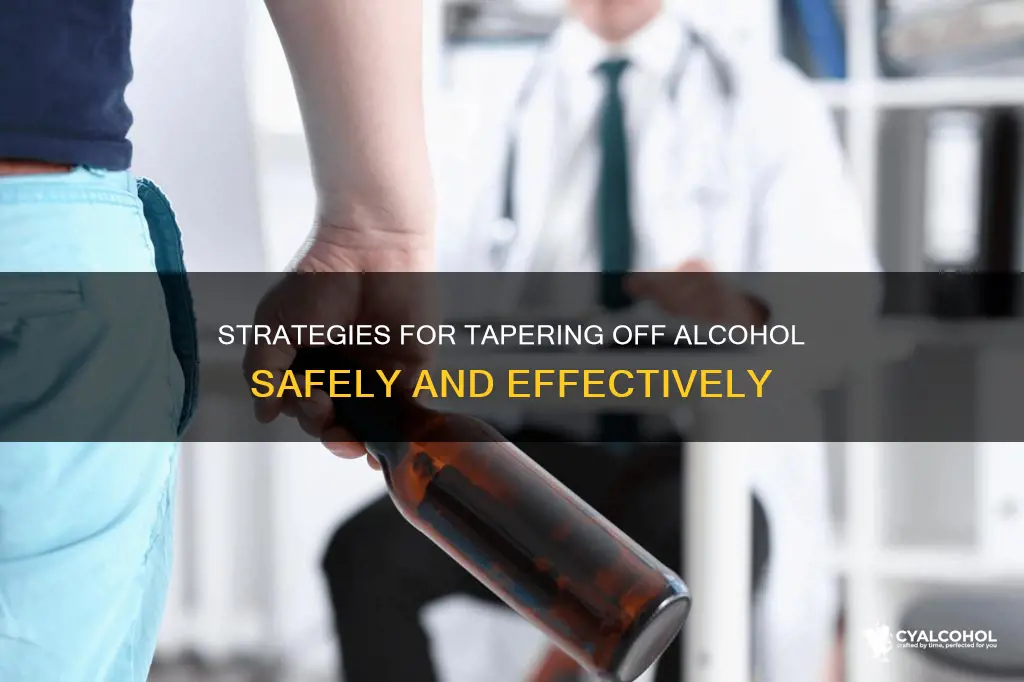 Strategies For Tapering Off Alcohol Safely And Effectively | CyAlcohol