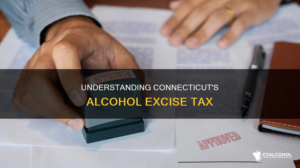Understanding Connecticut's Alcohol Excise Tax | CyAlcohol