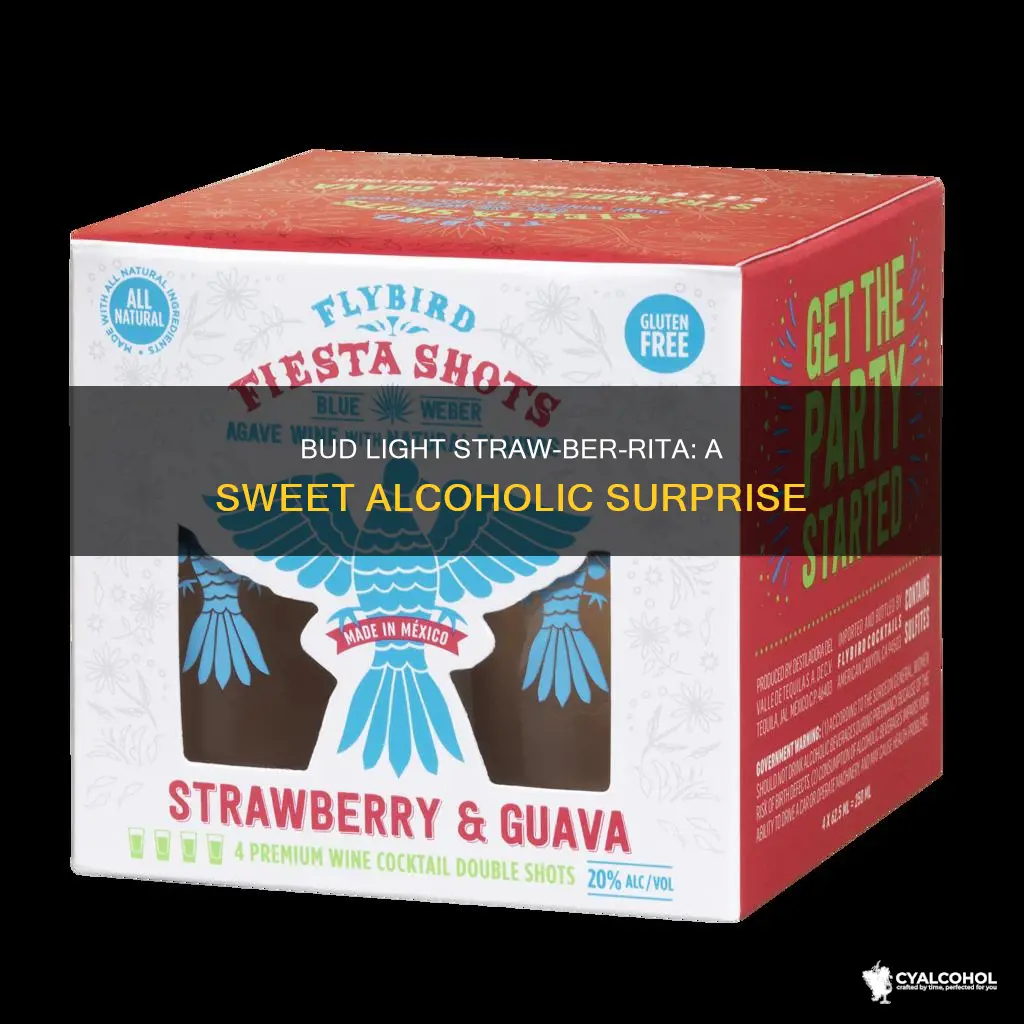 Bud Light Straw-Ber-Rita: A Sweet Alcoholic Surprise | CyAlcohol