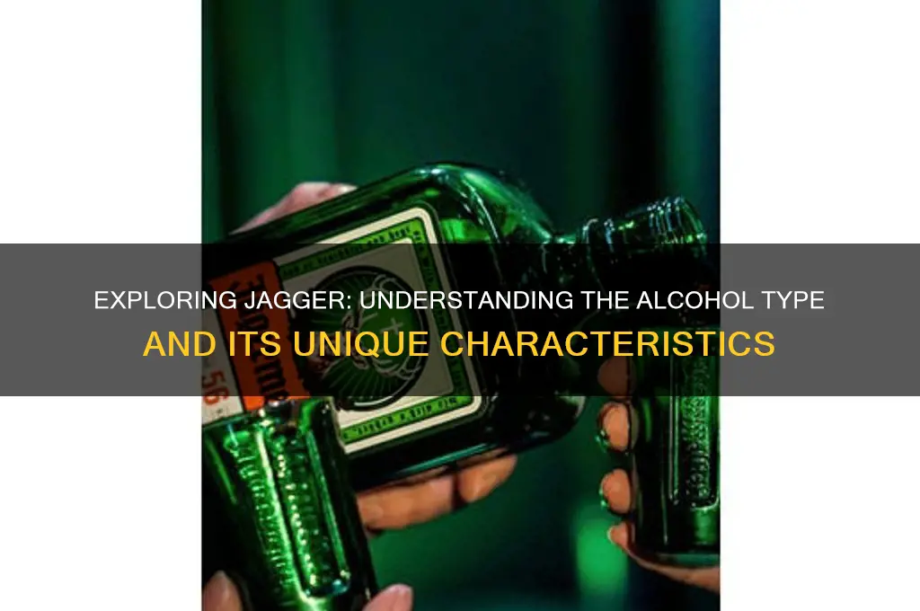 Exploring Jagger: Understanding The Alcohol Type And Its Unique ...