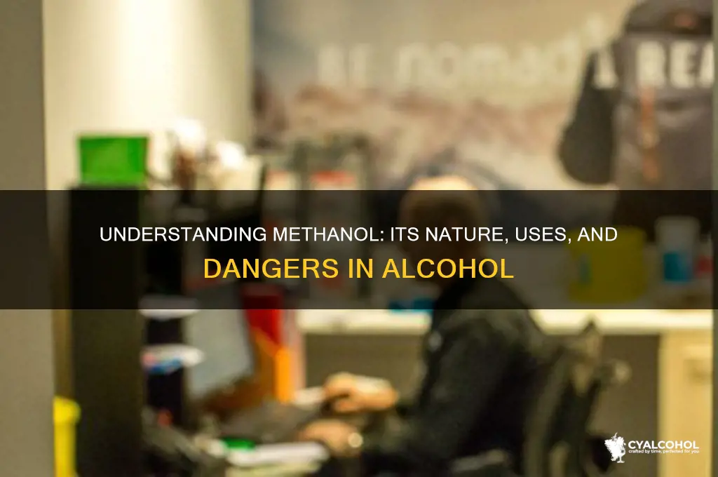 Understanding Methanol: Its Nature, Uses, And Dangers In Alcohol ...