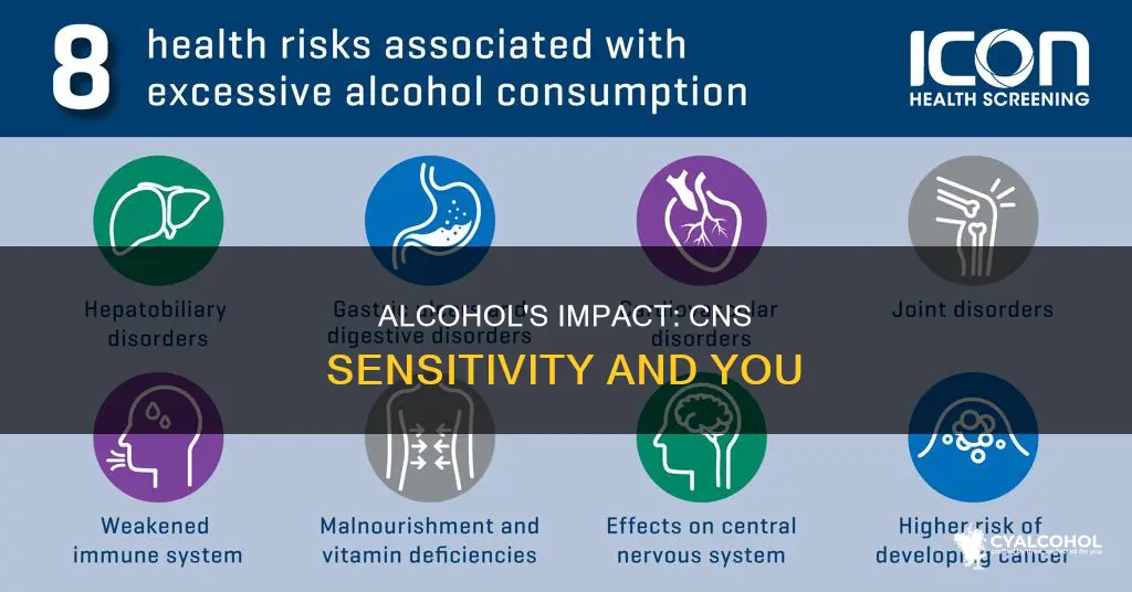 Alcohol's Impact: Cns Sensitivity And You | CyAlcohol
