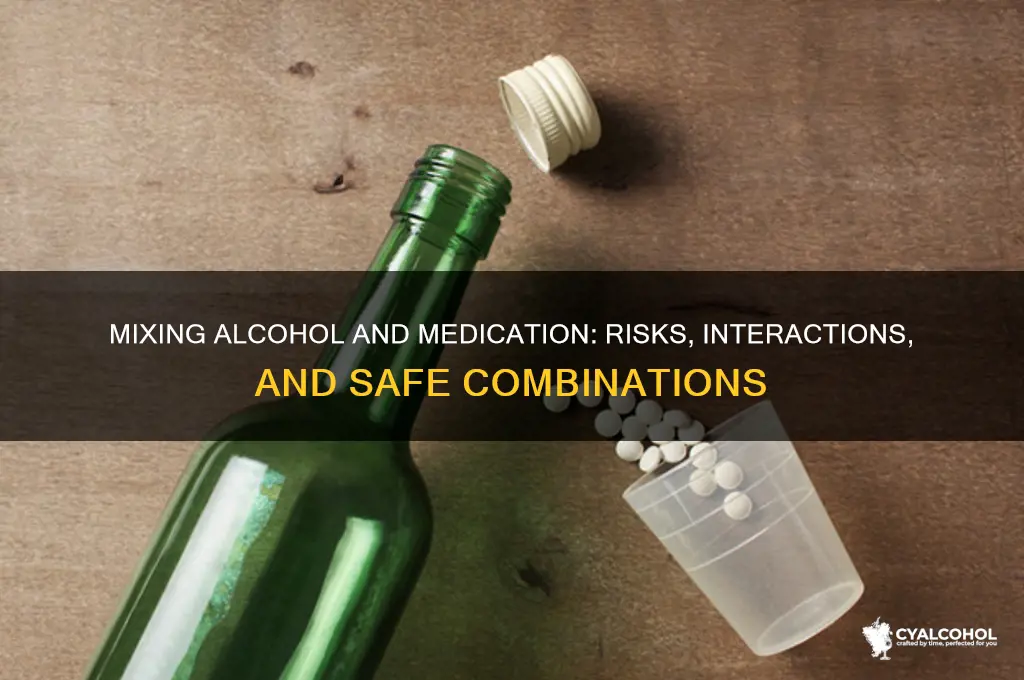 Mixing Alcohol And Medication: Risks, Interactions, And Safe ...