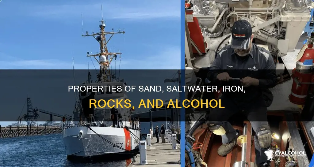 Properties Of Sand, Saltwater, Iron, Rocks, And Alcohol | CyAlcohol