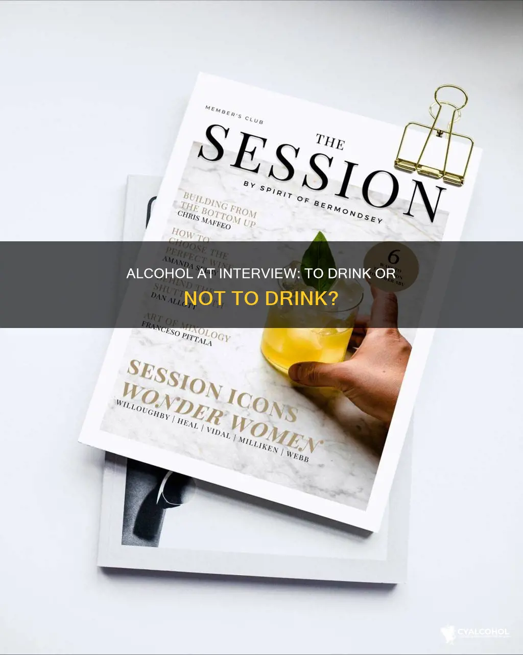 Alcohol At Interview: To Drink Or Not To Drink? | CyAlcohol