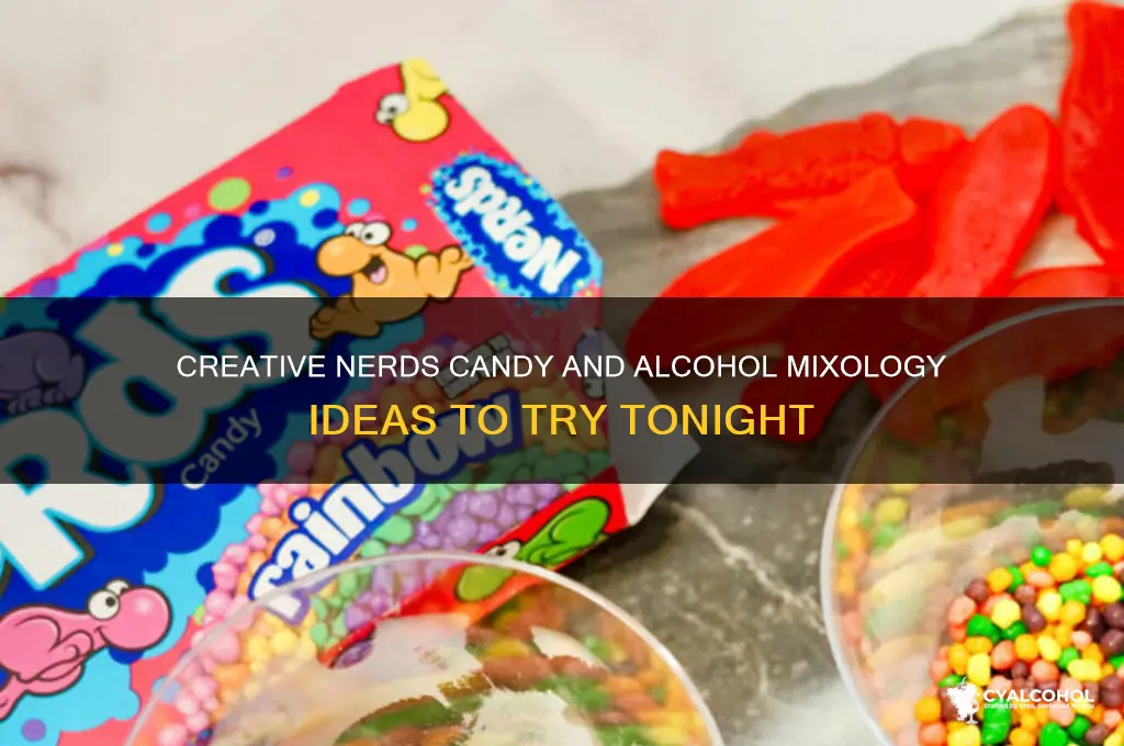 Creative Nerds Candy And Alcohol Mixology Ideas To Try Tonight | CyAlcohol