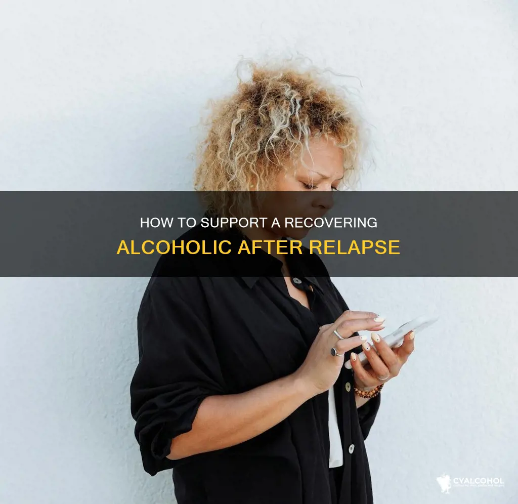 How To Support A Recovering Alcoholic After Relapse | CyAlcohol