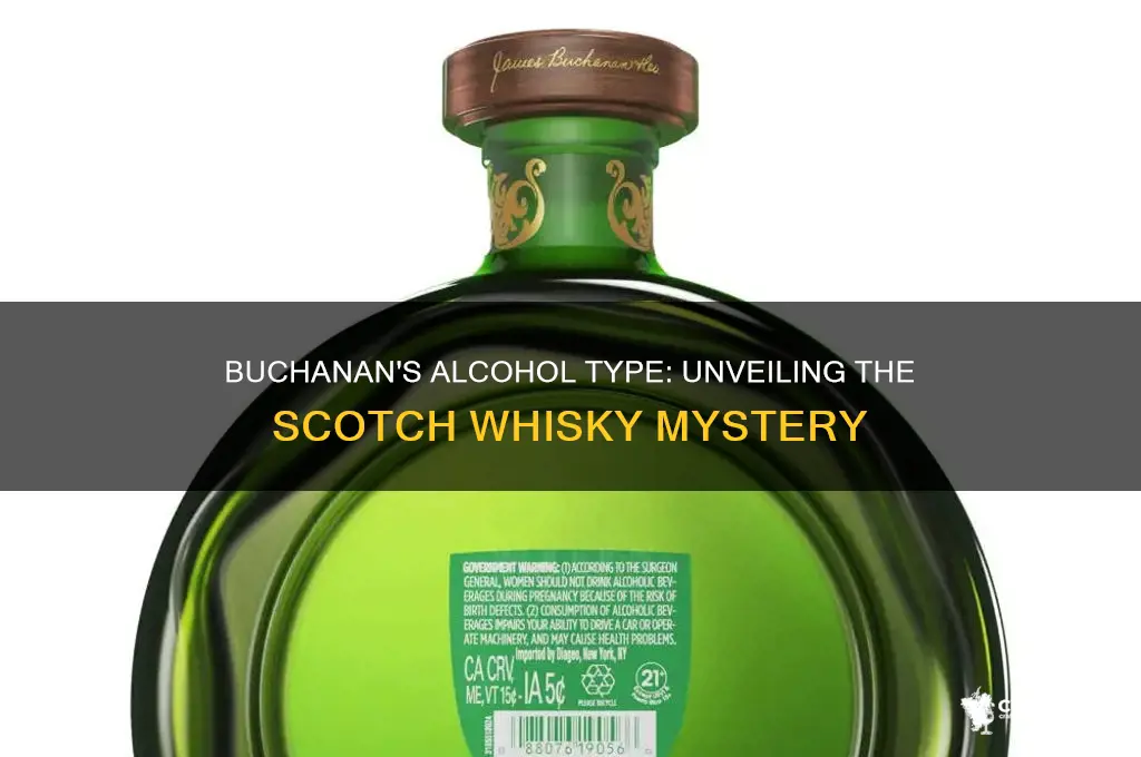 Buchanan's Alcohol Type: Unveiling The Scotch Whisky Mystery | CyAlcohol