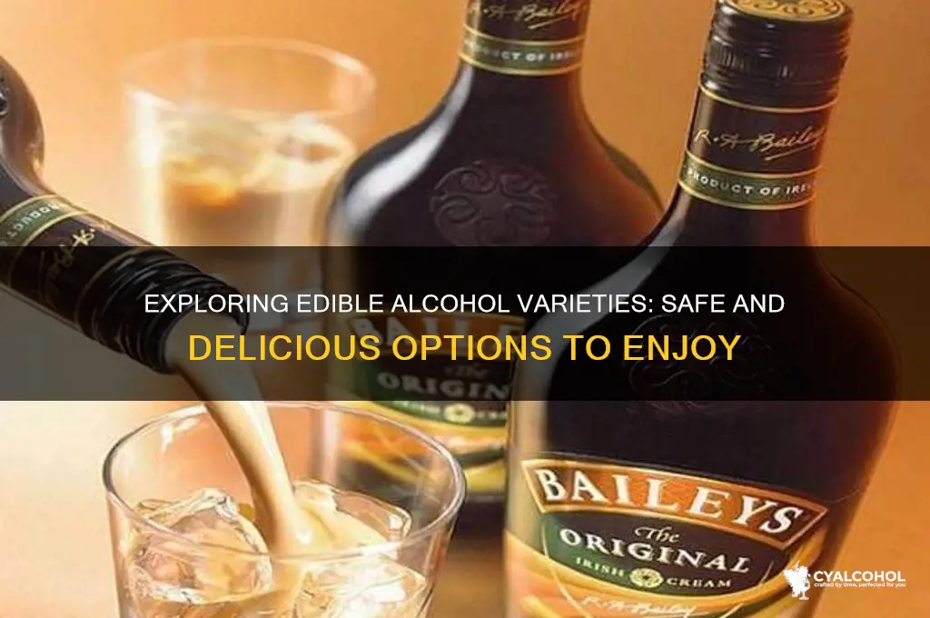 Exploring Edible Alcohol Varieties: Safe And Delicious Options To Enjoy ...
