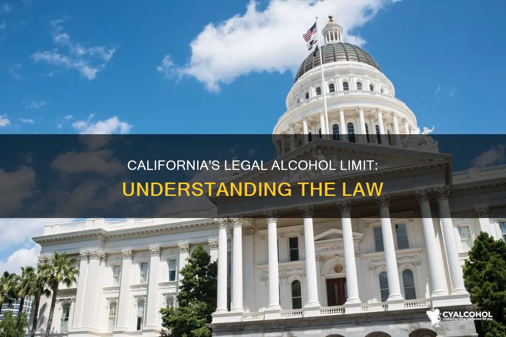 California's Legal Alcohol Limit: Understanding The Law | CyAlcohol