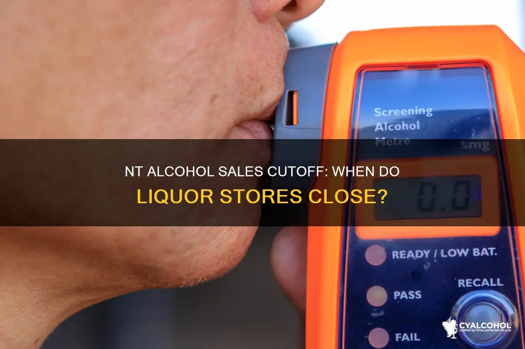 Nt Alcohol Sales Cutoff: When Do Liquor Stores Close? | CyAlcohol