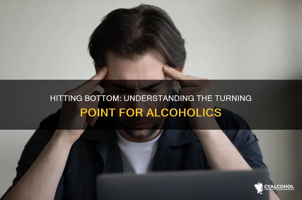 Hitting Bottom: Understanding The Turning Point For Alcoholics | CyAlcohol