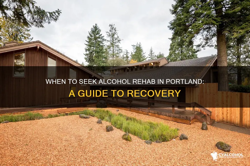 When To Seek Alcohol Rehab In Portland: A Guide To Recovery | CyAlcohol