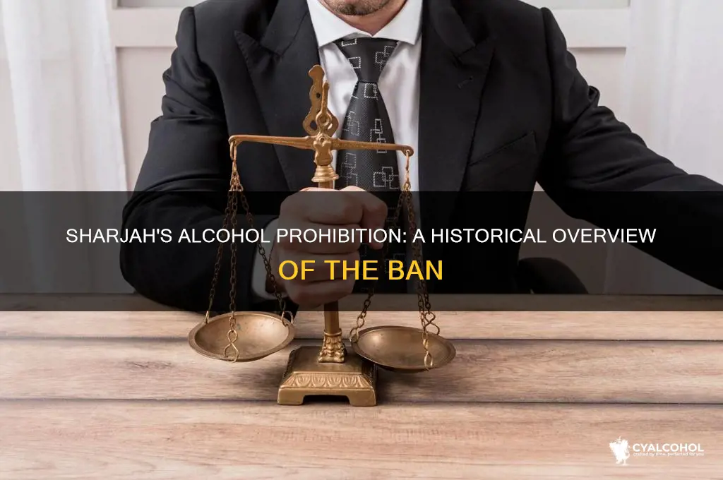 Sharjah's Alcohol Prohibition: A Historical Overview Of The Ban | CyAlcohol