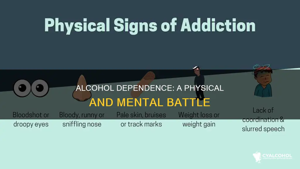Alcohol Dependence: A Physical And Mental Battle | CyAlcohol