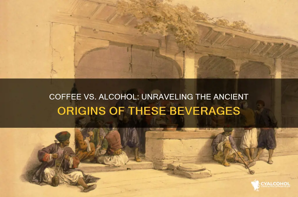 Coffee Vs. Alcohol: Unraveling The Ancient Origins Of These Beverages ...