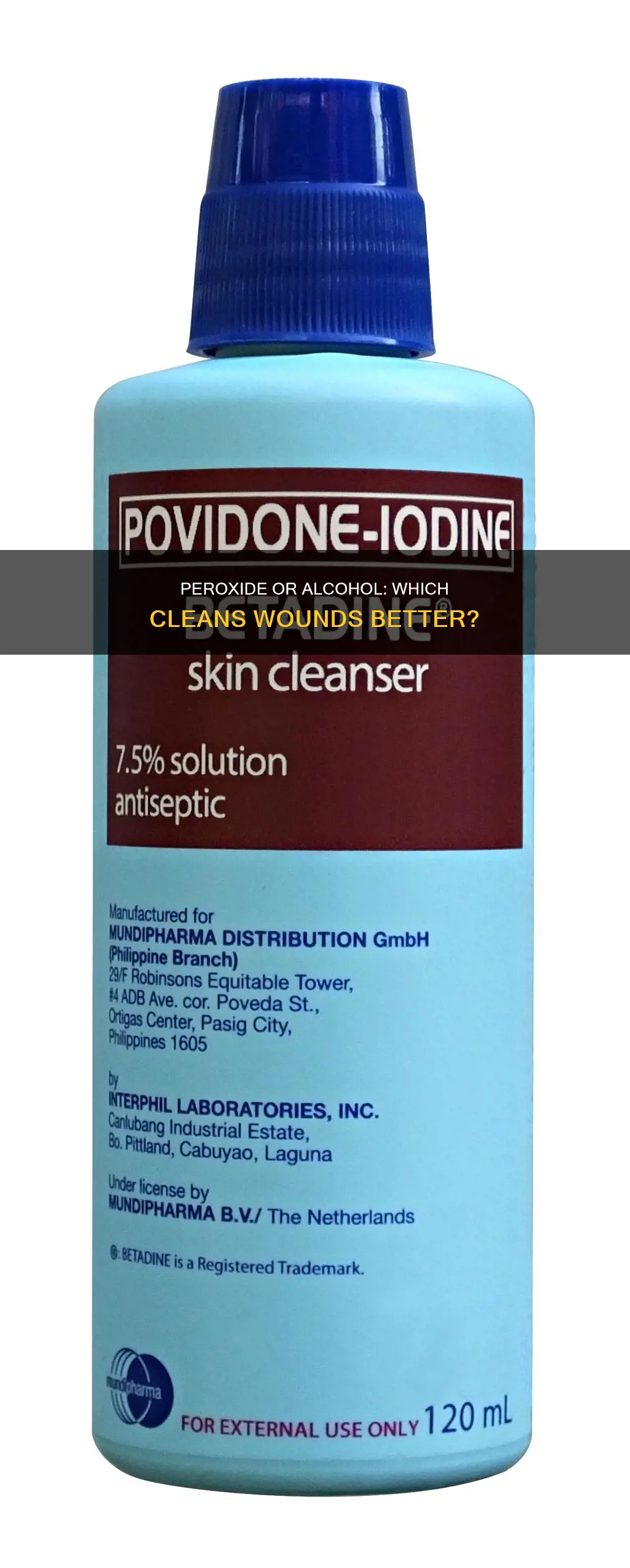 Peroxide Or Alcohol: Which Cleans Wounds Better? | CyAlcohol