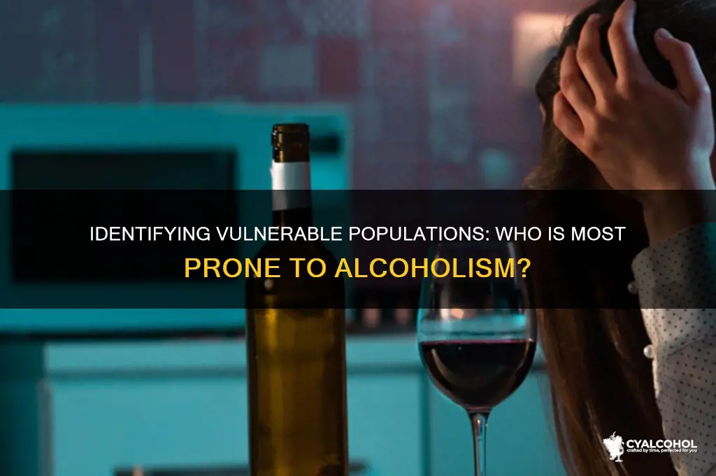 Identifying Vulnerable Populations: Who Is Most Prone To Alcoholism ...