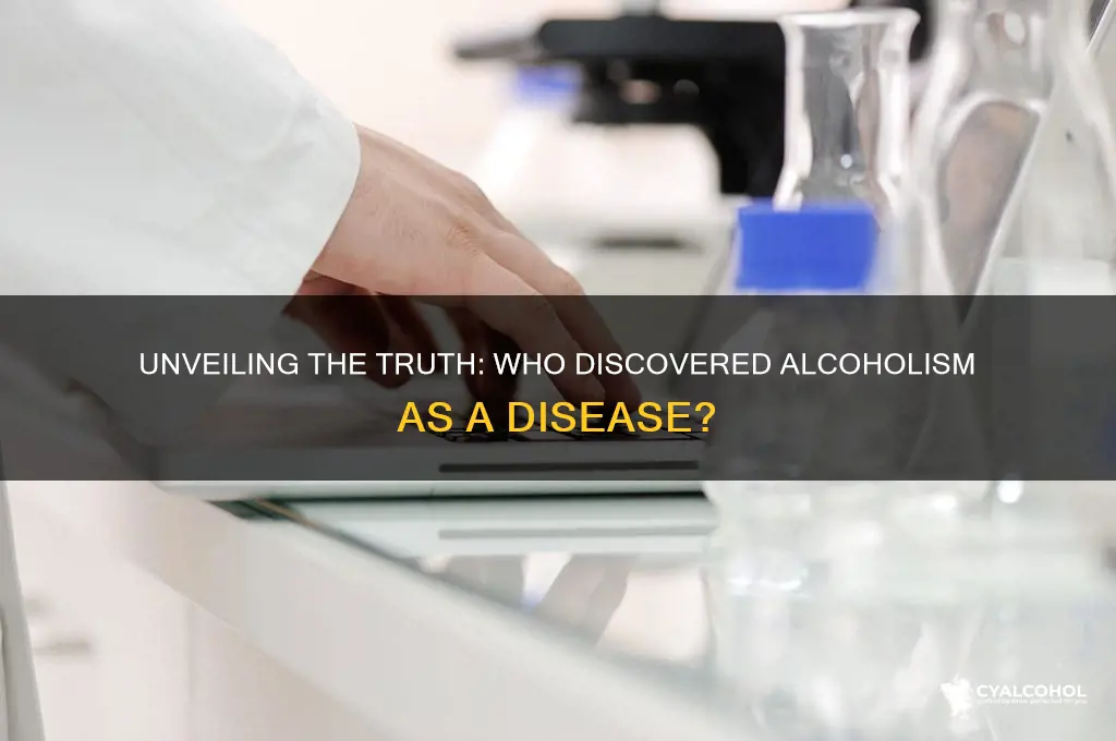 Unveiling The Truth: Who Discovered Alcoholism As A Disease? | CyAlcohol