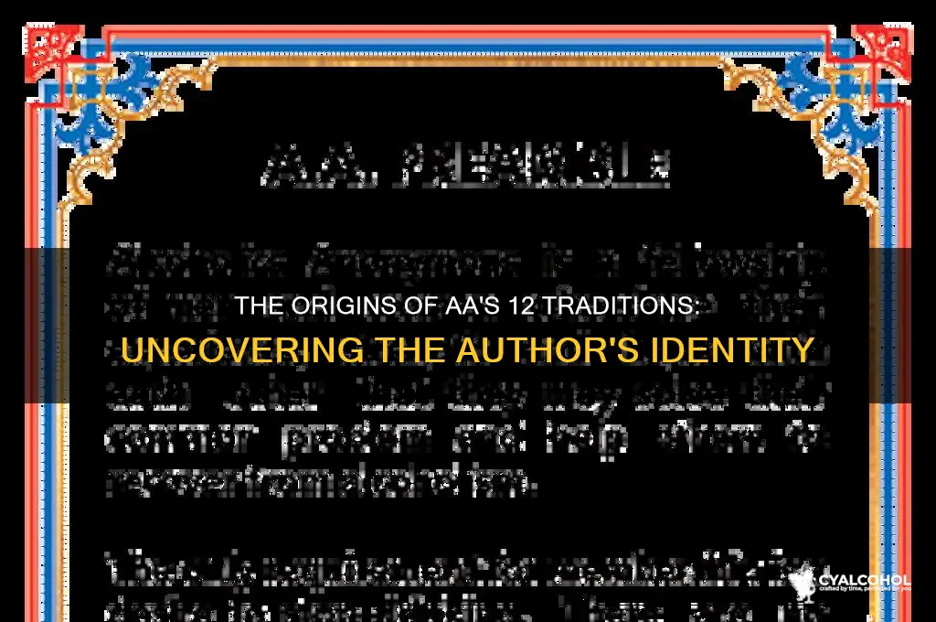 The Origins Of Aa's 12 Traditions: Uncovering The Author's Identity ...