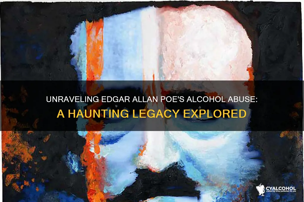 Unraveling Edgar Allan Poe's Alcohol Abuse: A Haunting Legacy Explored ...