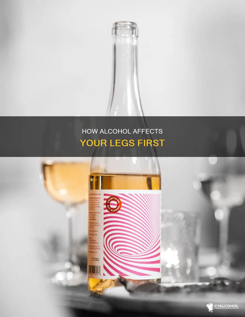 How Alcohol Affects Your Legs First | CyAlcohol