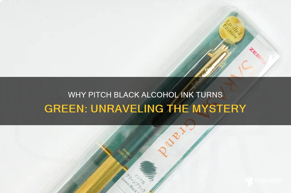 Why Pitch Black Alcohol Ink Turns Green: Unraveling The Mystery | CyAlcohol
