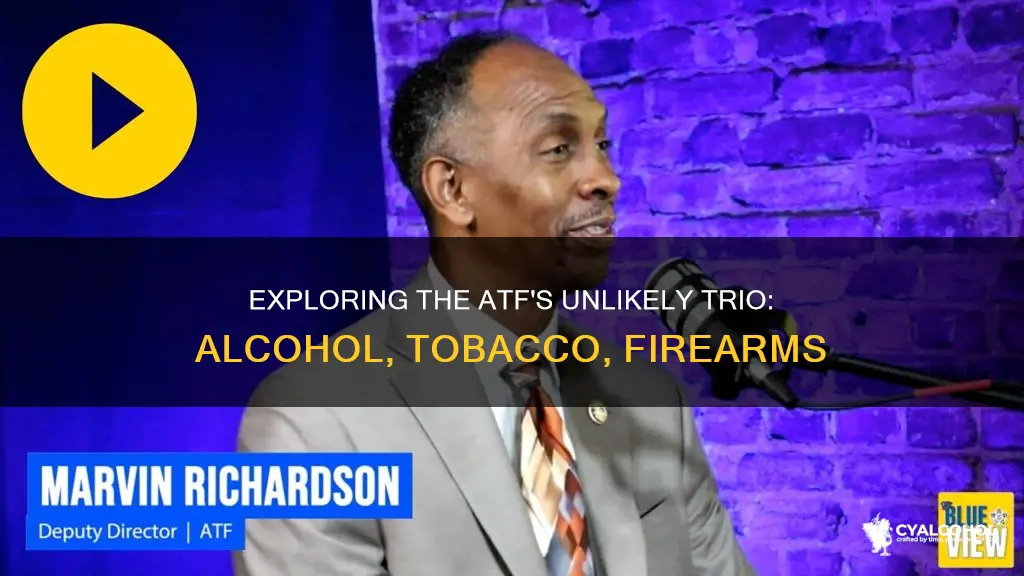 Exploring The Atf's Unlikely Trio: Alcohol, Tobacco, Firearms | CyAlcohol