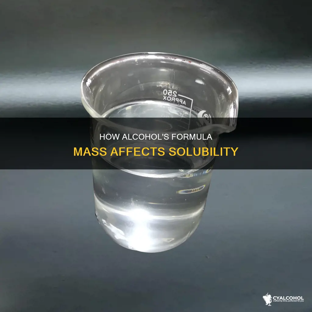 How Alcohol's Formula Mass Affects Solubility | CyAlcohol