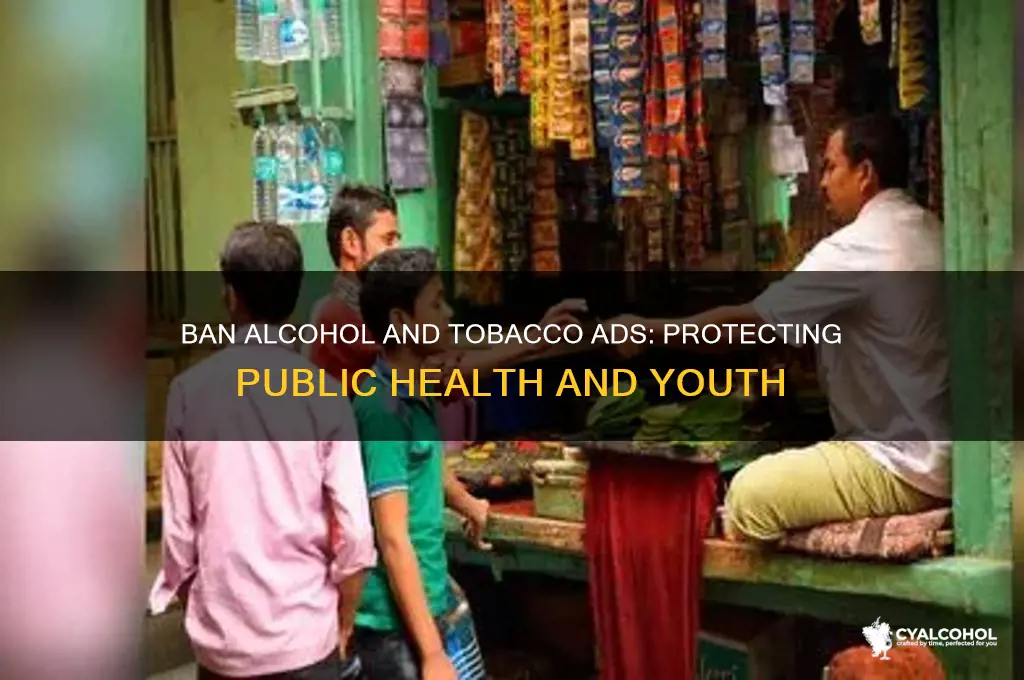Ban Alcohol And Tobacco Ads: Protecting Public Health And Youth | CyAlcohol
